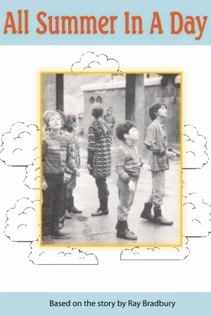 All Summer in a Day (1982) - Ed Kaplan | Cast and Crew | AllMovie