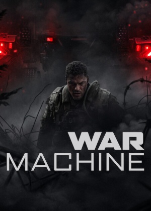 War Machine (2026) - Patrick Hughes | Synopsis, Movie Info, Moods ...